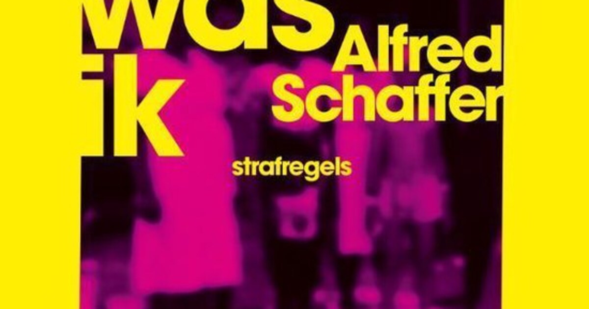 Alfred Schaffer schept met zijn poëzie een nieuwe moeder | Het Parool