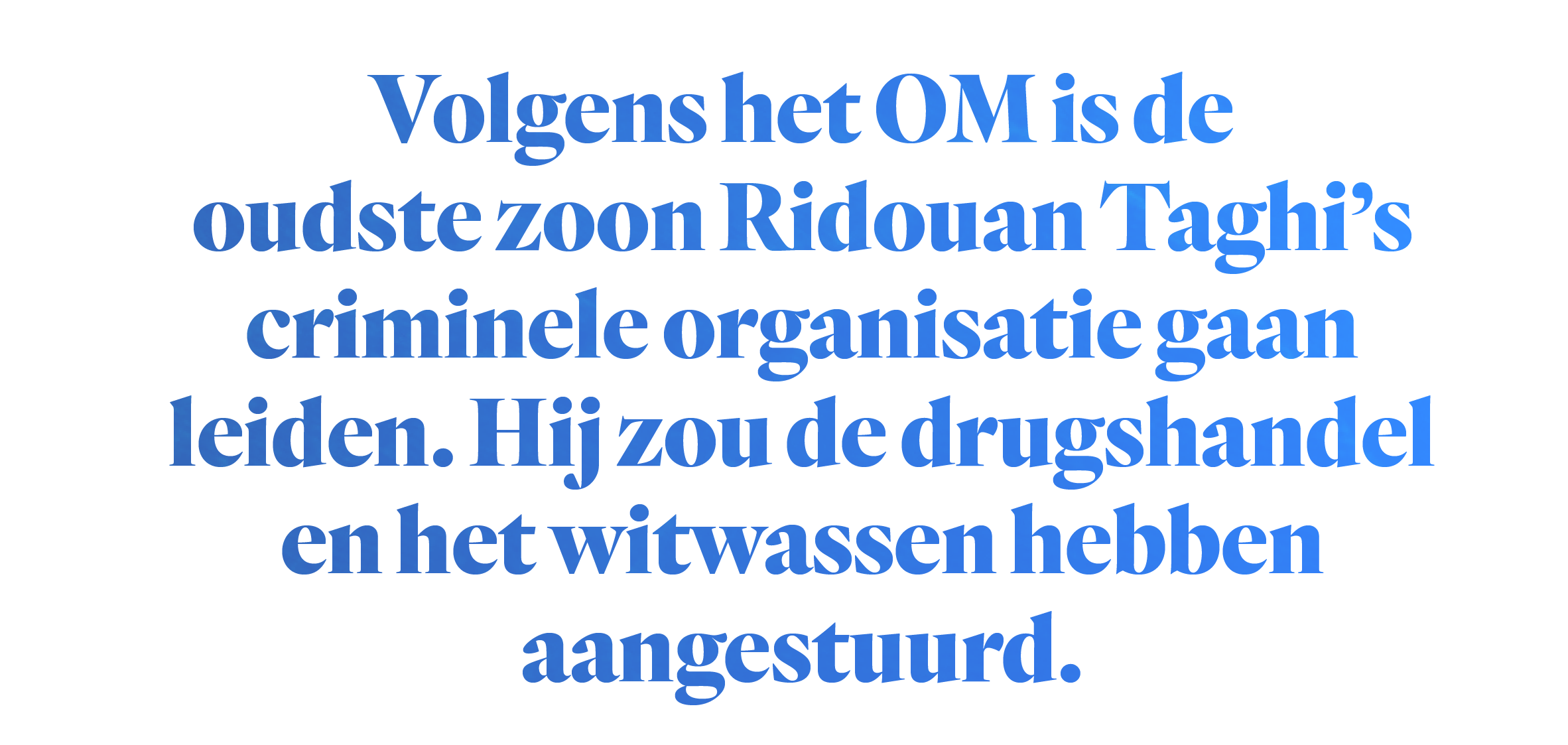 Ook uitlevering zoon van Ridouan Taghi verloopt stroef: wordt Dubai een compagnon of weer een ...