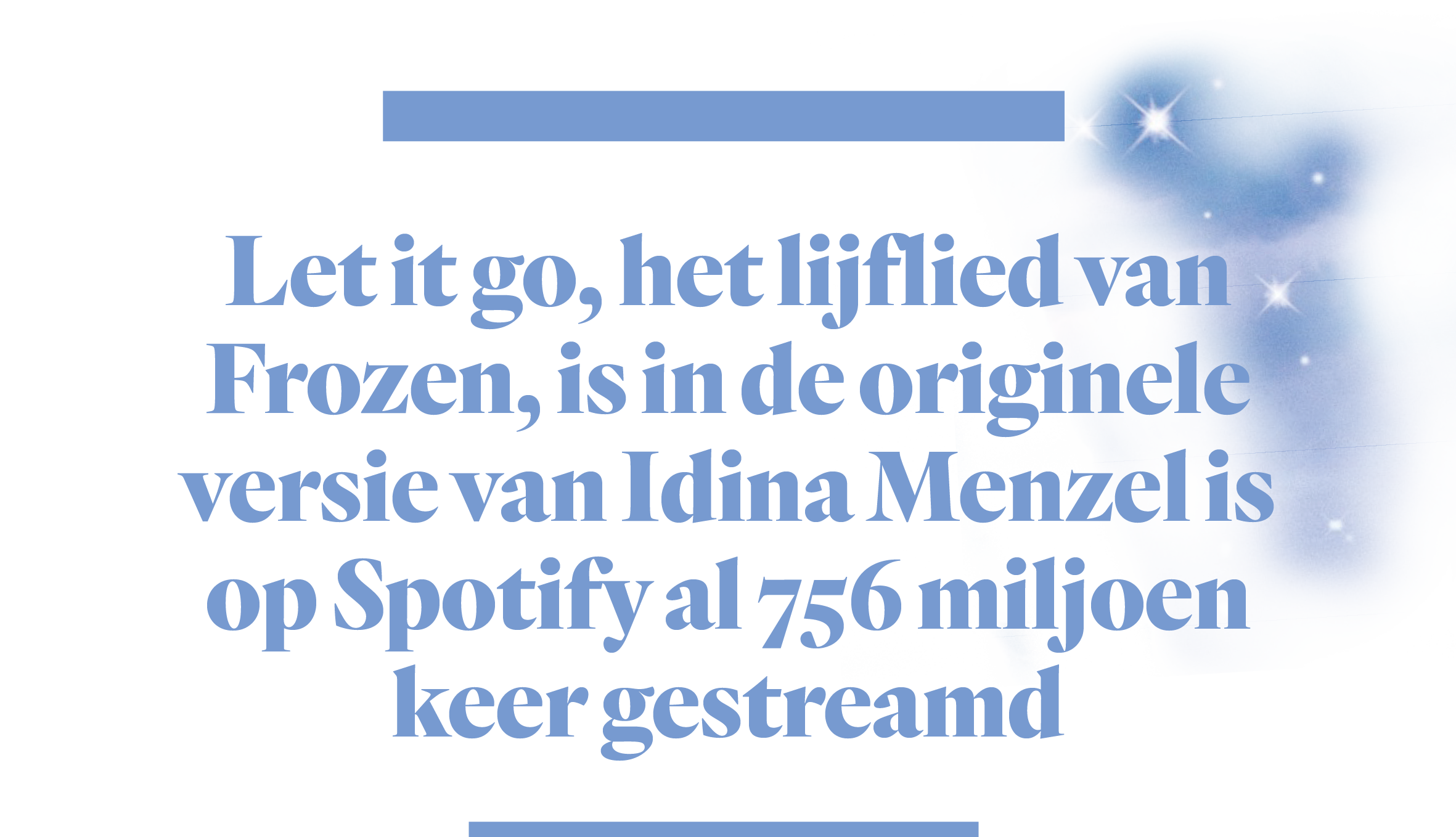 Waarom Frozen, nu ook in Nederlandse musicalversie, zo immens populair ...