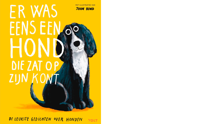 Recensie ‘Er was eens een hond die zat op zijn kont’: Hondenpoëzie van ...